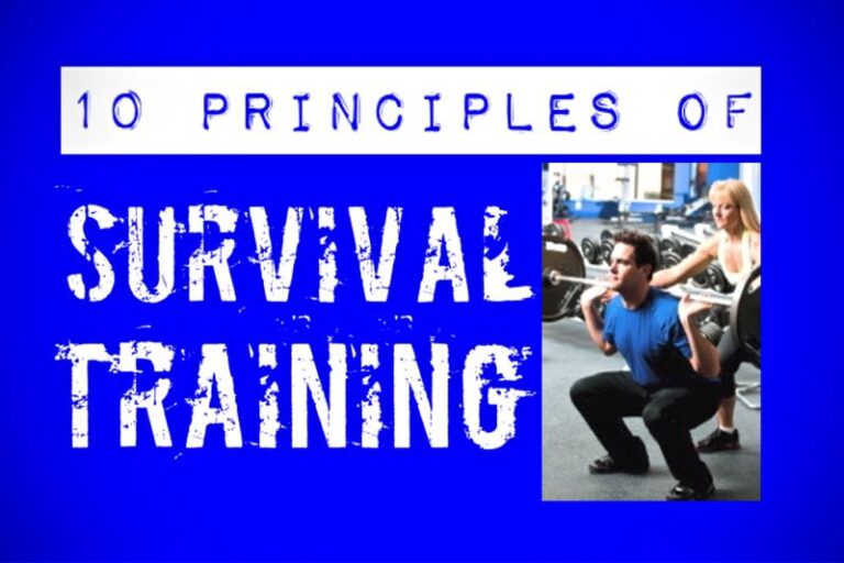 10 Principles Of Survival Training - Faith & Fitness Magazine